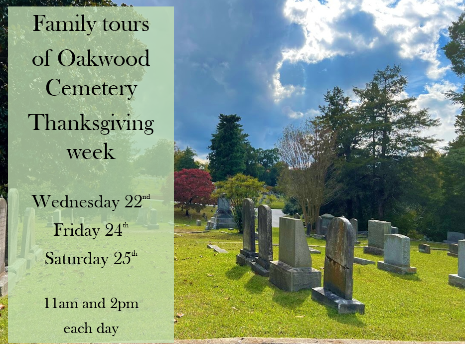 Family Cemetery Tour - Historic Oakwood Cemetery