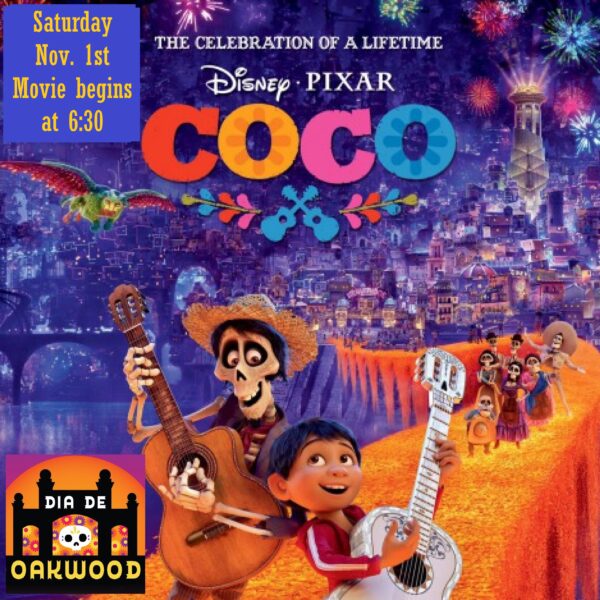 Dia de Oakwood: Evening screening of Disney's Coco - Historic Oakwood ...